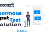 Enormous Input Test Codechef Solution Codingbroz