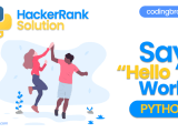 Say Hello World With Python Hackerrank Solution Codingbroz