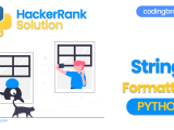 String Formatting In Python Hackerrank Solution Codingbroz