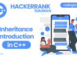 Inheritance Introduction In C Hackerrank Solution Codingbroz