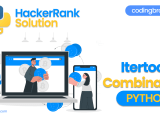 Itertoolsbinations In Python Hackerrank Solution Codingbroz