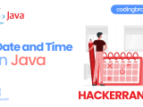 Java Date And Time Hackerrank Solution Codingbroz