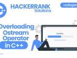 Overloading Ostream Operator In C Hackerrank Solution Codingbroz