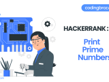 Print Prime Numbers In Sql Hackerrank Solution Codingbroz