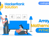 Array Mathematics In Python Hackerrank Solution Codingbroz