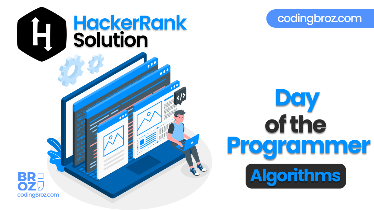 Day of the Programmer | HackerRank Solution - CodingBroz