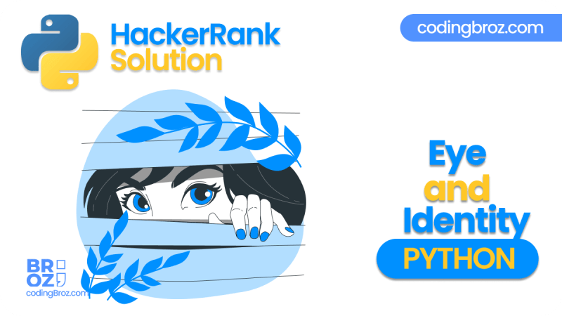 Eye And Identity In Python Hackerrank Solution Codeworld19 - Download Premium Dark Texture | Full HD