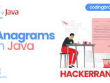 Java Anagrams Hackerrank Solution Codingbroz