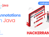 Java Annotations Hackerrank Solution Codingbroz