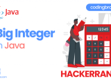 Java Biginteger Hackerrank Solution Codingbroz