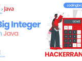 Java Biginteger Hackerrank Solution Codingbroz