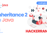 Java Inheritance Ii Hackerrank Solution Codingbroz