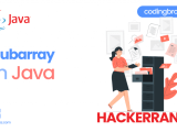 Java Subarray Hackerrank Solution Codingbroz