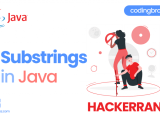 Java Substring Hackerrank Solution Codingbroz