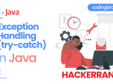 Java Exception Handling Try Catch Hackerrank Solution Codingbroz