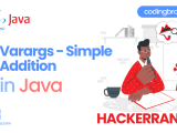 Java Varargs Simple Addition Hackerrank Solution Codingbroz