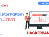 Java Visitor Pattern Hackerrank Solution Codingbroz