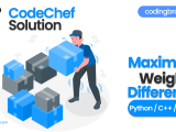 Maximum Weight Difference Codechef Solution Codingbroz