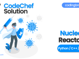 Nuclear Reactors Codechef Solution Codingbroz
