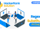 Regex Substitution In Python Hackerrank Solution Codingbroz