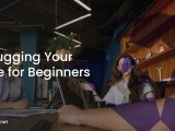 Debugging Your Code For Beginners