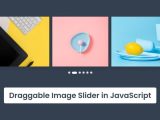 Create A Draggable Image Slider In Html Css Javascript