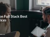 Python In Full Stack Best Practices For Efficient Coding