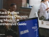 Full Stack Python Implementing Dynamic Pricing Models A Comprehensive