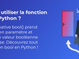 La Fonction Bool En Python Comment Coder