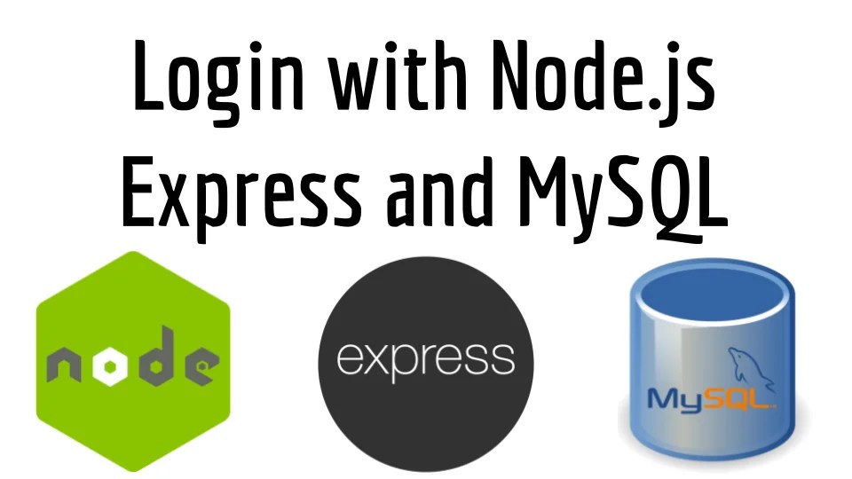 Login with Node.js Express and MySQL - ConfiguroWeb