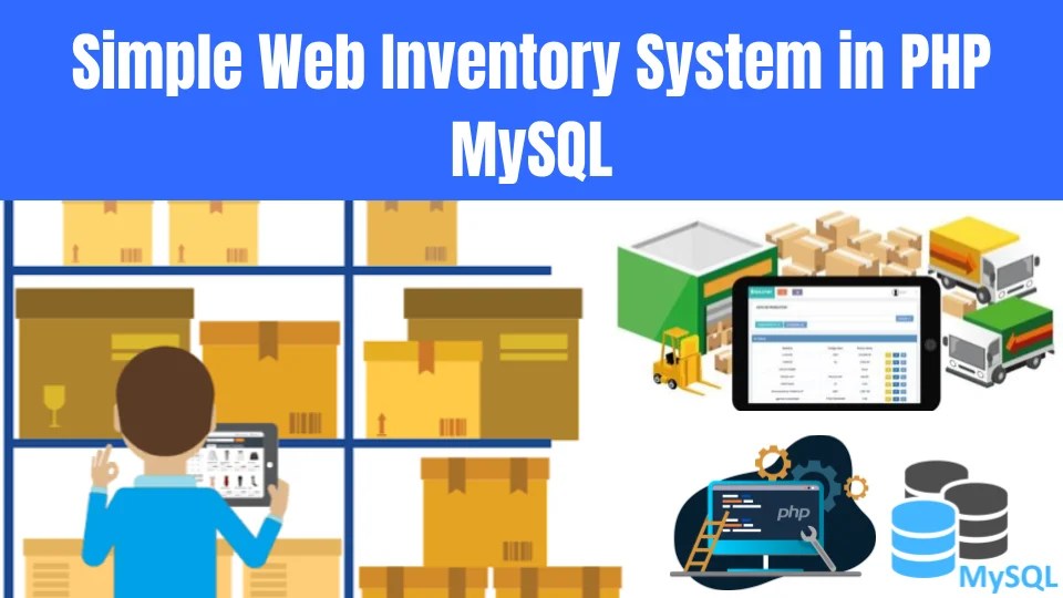 Simple Web Inventory System in PHP MySQL - ConfiguroWeb
