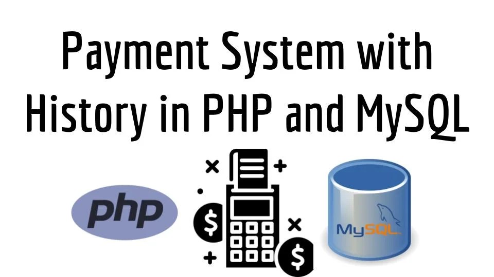 Payment System with History in PHP and MySQL - ConfiguroWeb