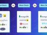 Difference Between Full Stack Vs Mean Stack Vs Mern Stack