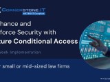 Enhance And Enforce Security With Azure Conditional Access Cornerstone It