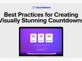 Best Practices For Creating Visually Stunning Countdowns