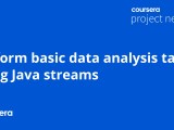 Perform Basic Data Analysis Tasks Using Java Streams Coursya