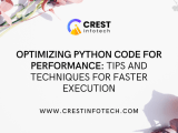 Optimizing Python Code For Performance Tips And Techniques For Faster