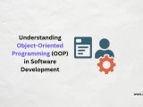 Understanding Object Oriented Programming Oop In Software Development