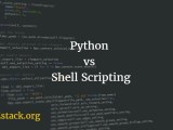Should I Learn Python Or Shell Scripting Difference Between Two