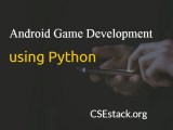 Building Android Mobile Game Using Python Good Or Bad