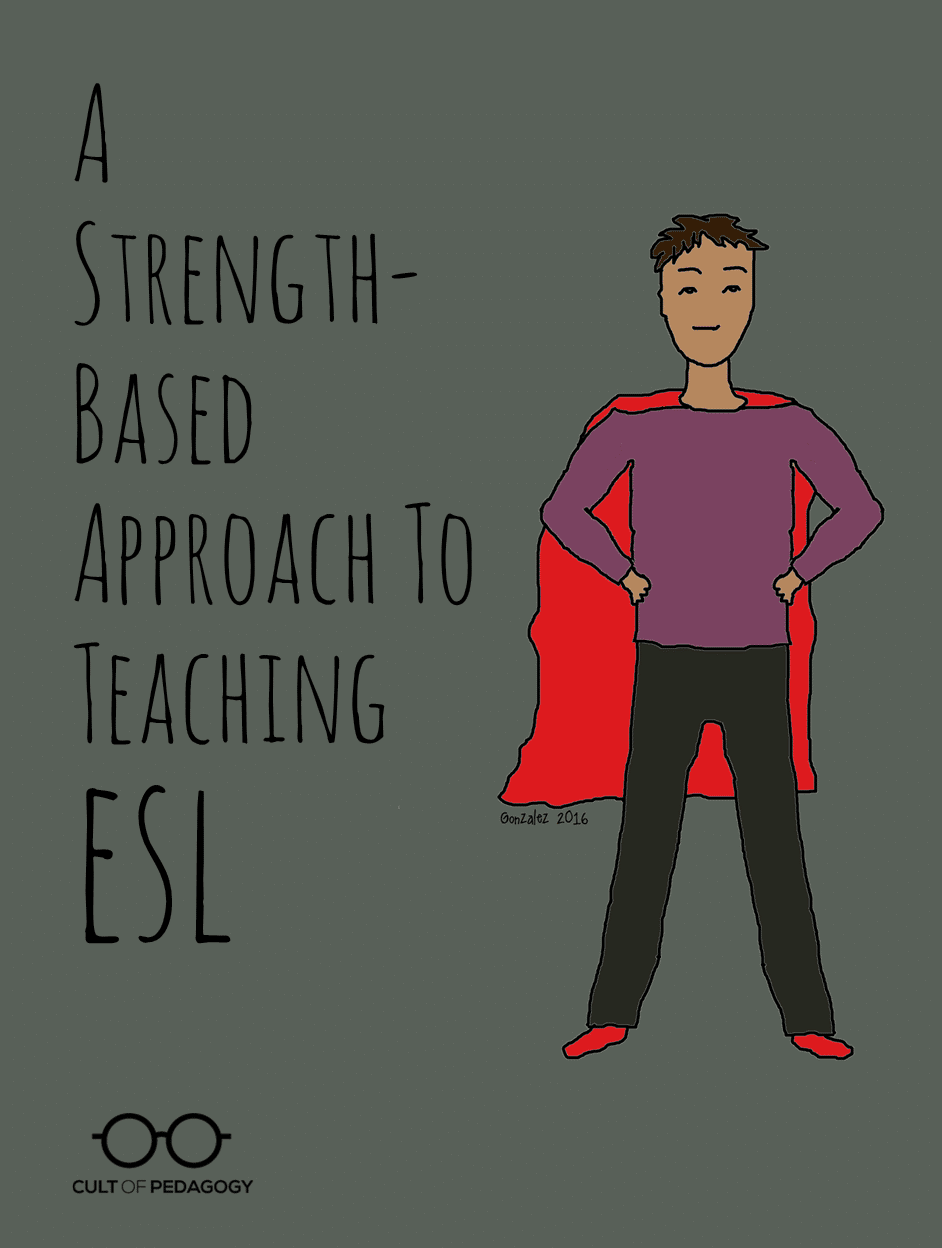 A Strength-Based Approach to Teaching ESL – ESL Highlights