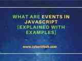 What Are Events In Javascript Explained With Examples Cyberithub