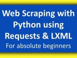 Easy Web Scraping With Python Lxml Data Journal