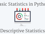 Basic Statistics In Python Descriptive Statistics Dataquest