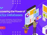 Uncovering The Power Of Vector Databases With Pgvector An Introduction