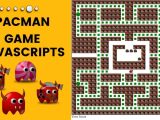 How To Build Pacman Game With Javascript Pacman Source Code