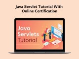 Java Servlet Tutorial With Online Certification Ltd