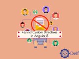 How To Restrict Custom Directives In Angularjs Delft Stack