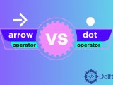 Arrow Operator Vs Dot Operator In C Delft Stack