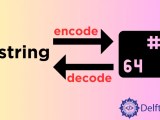 How To Encode And Decode A Base64 String In C Delft Stack
